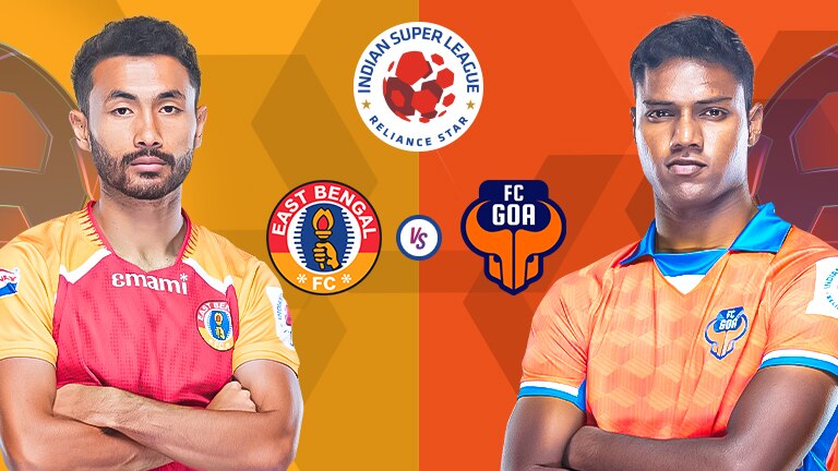 ISL - East Bengal FC vs FC Goa