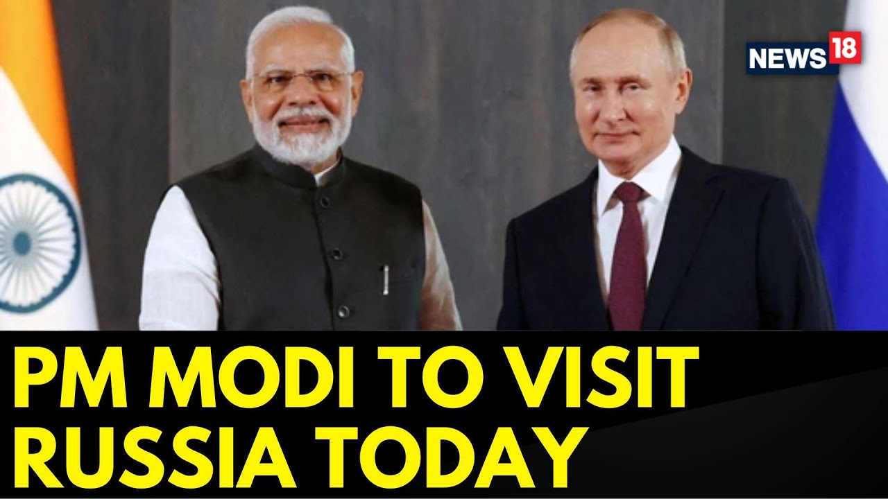 Watch PM Modi News | PM Modi To Visit Moscow Today | Discussions On ...