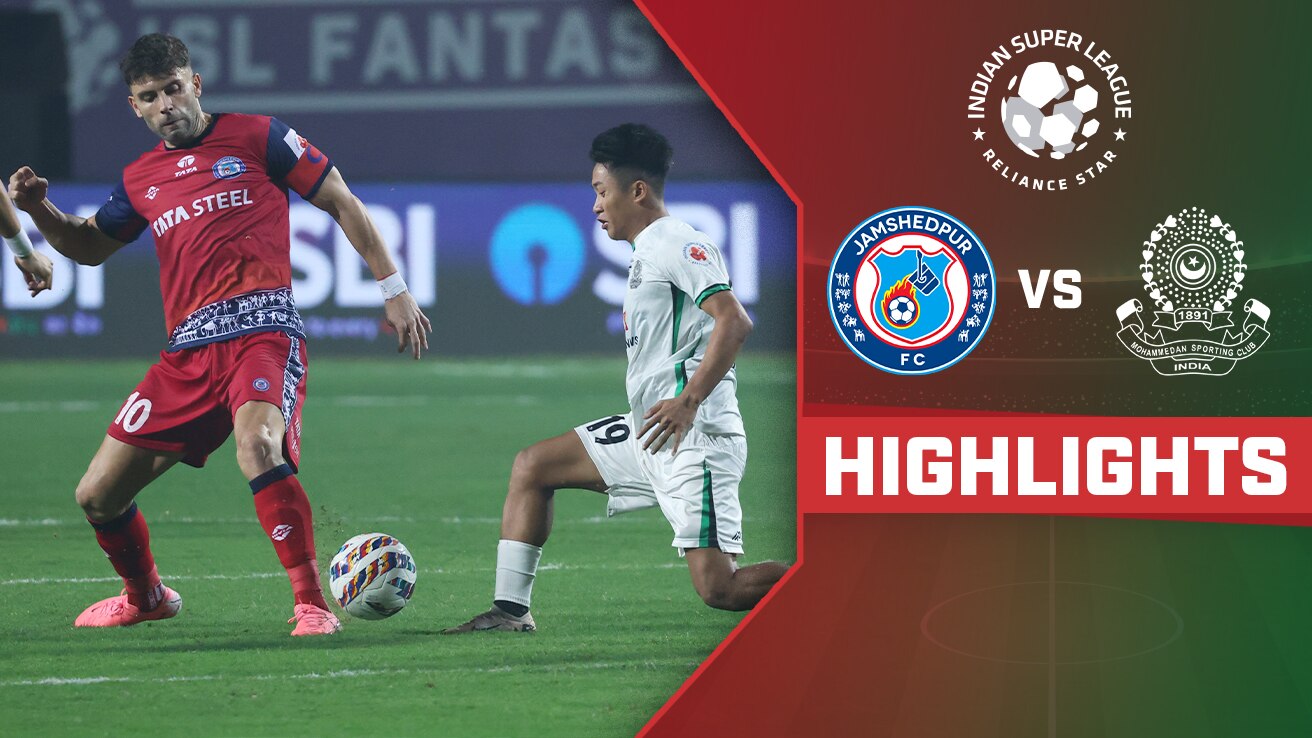 Watch Jamshedpur FC Vs Mohammedan SC - Highlights Video Online(HD) On JioCinema