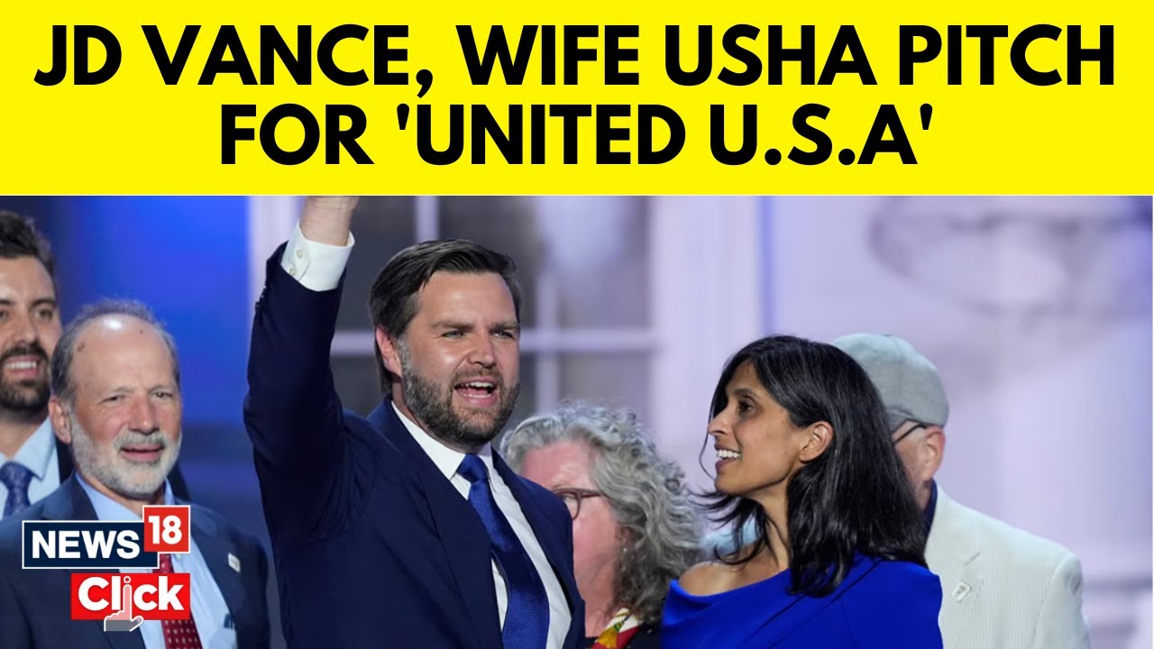 Watch Republican National Convention: Usha Chilukuri Vance And JD Vance ...