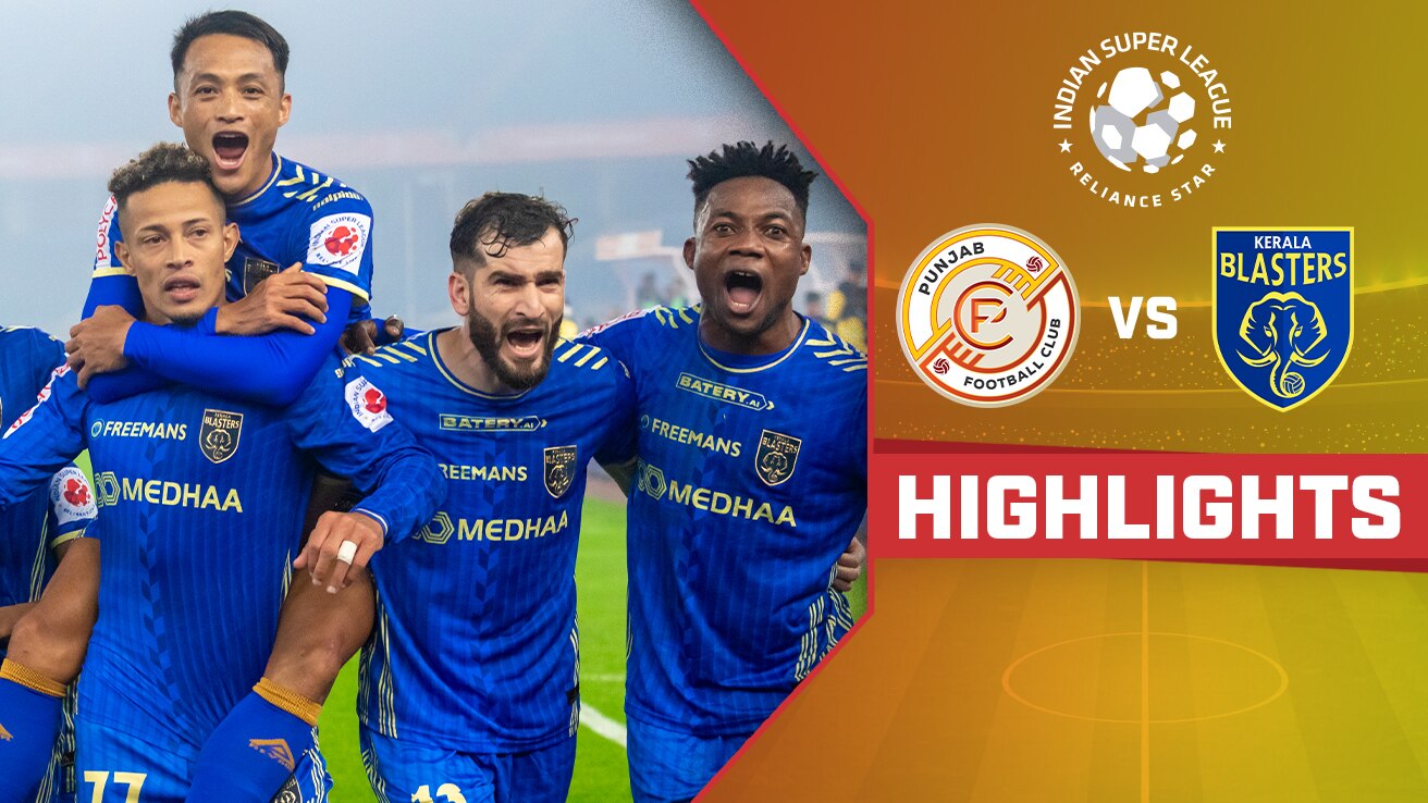 Watch Punjab FC Vs Kerala Blasters FC - Highlights Video Online(HD) On JioCinema