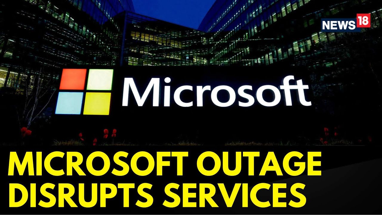Watch Microsoft News | Update From Cyber Firm Crowd Strike Caused One ...