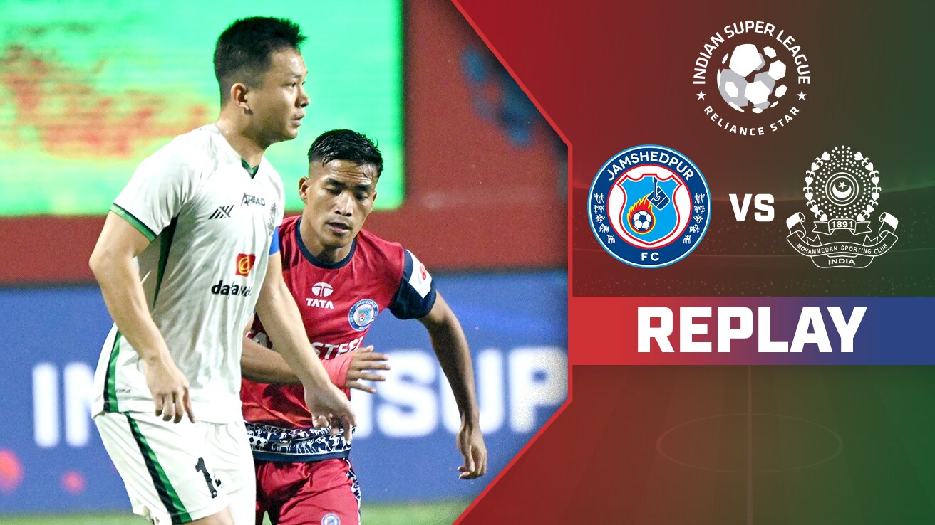 Watch Jamshedpur FC Vs Mohammedan SC - Replay Video Online(HD) On JioCinema