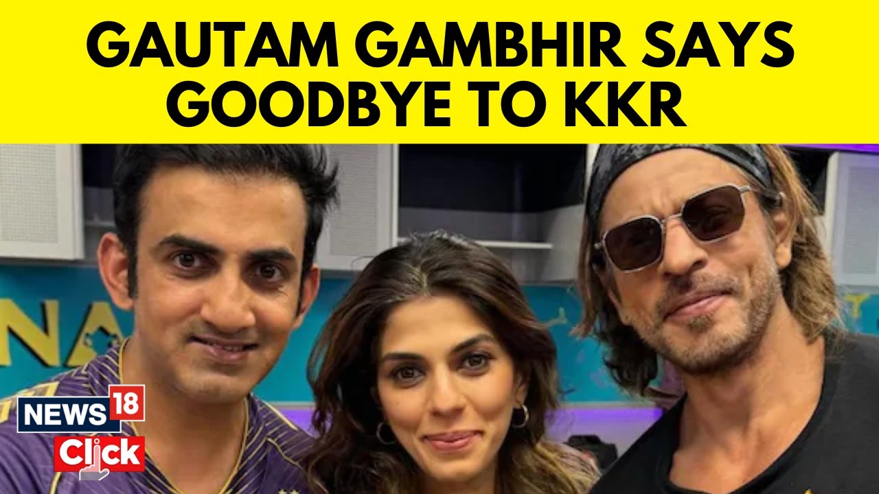 Watch Gautam Gambhir Says Goodbye To KKR, Shoots Emotional Farewell Video For Fans At Eden ...