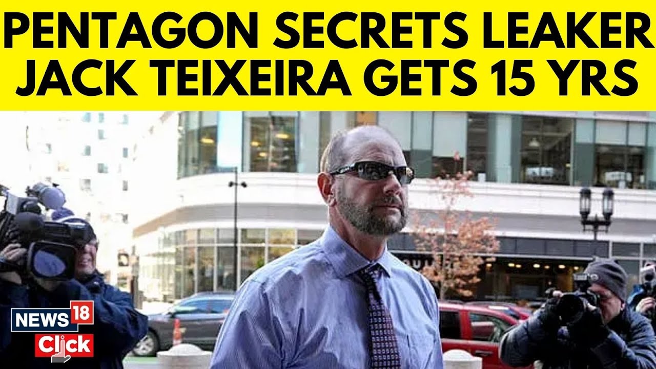 Watch Pentagon Leaker Jack Teixeira Sentenced To 15 Years In Prison For