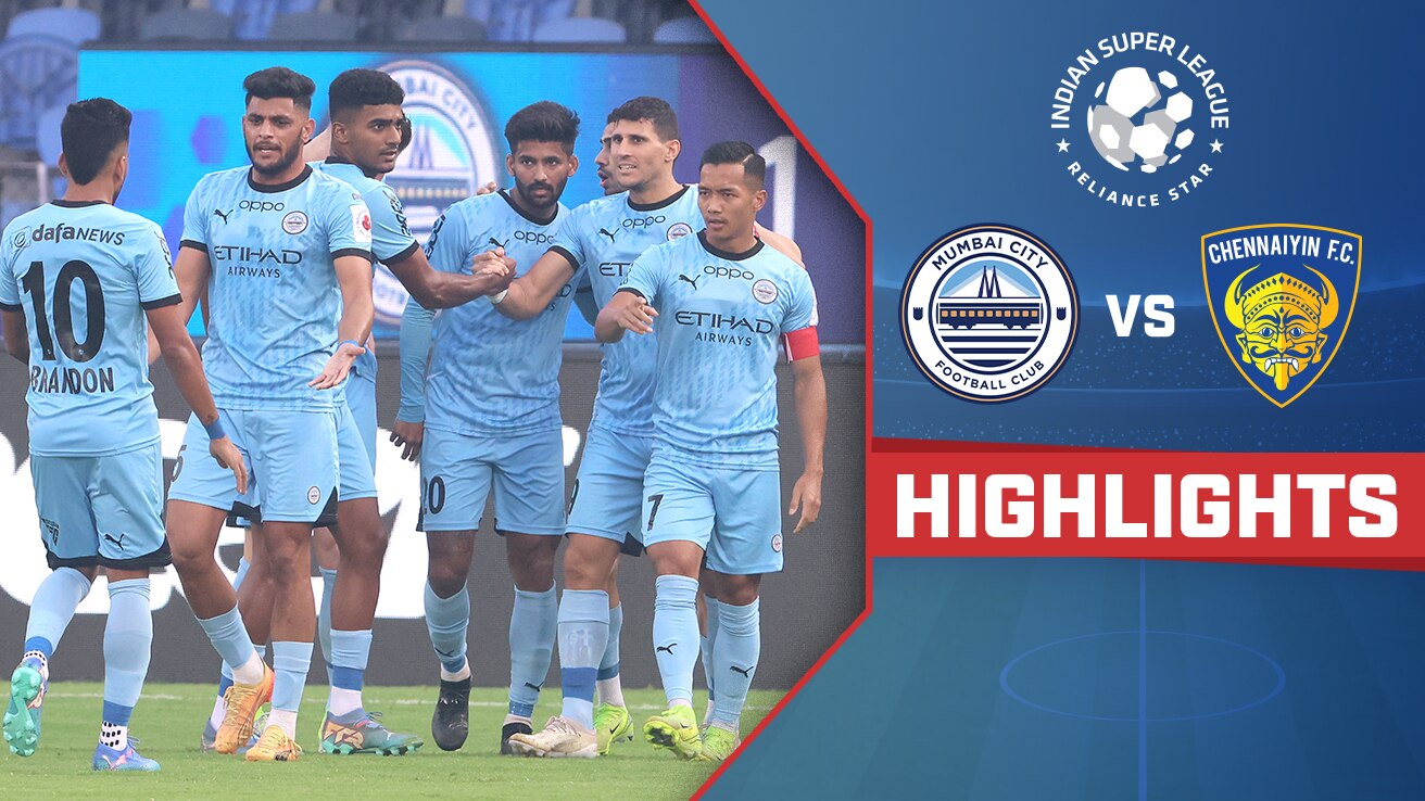 Watch Mumbai City FC Vs Chennaiyin FC - Highlights Video Online(HD) On JioCinema