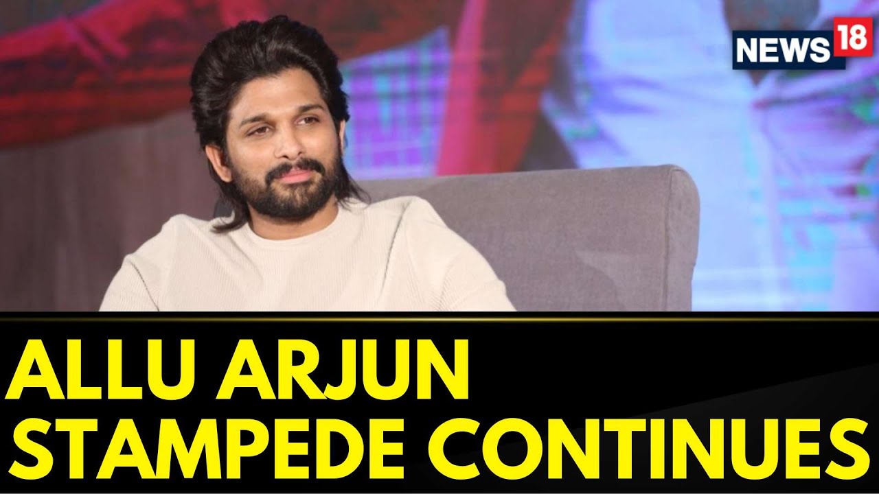 Watch Allu Arjun Saga Stampede | Faceoff Continues Between Telangana ...