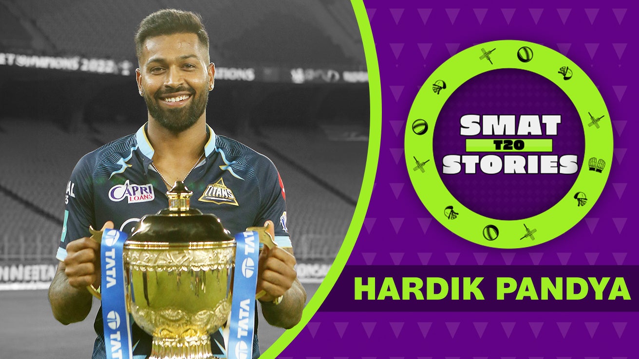 Watch SMAT T20 Stories - Hardik Pandya's Road To Glory Video Online(HD) On JioCinema