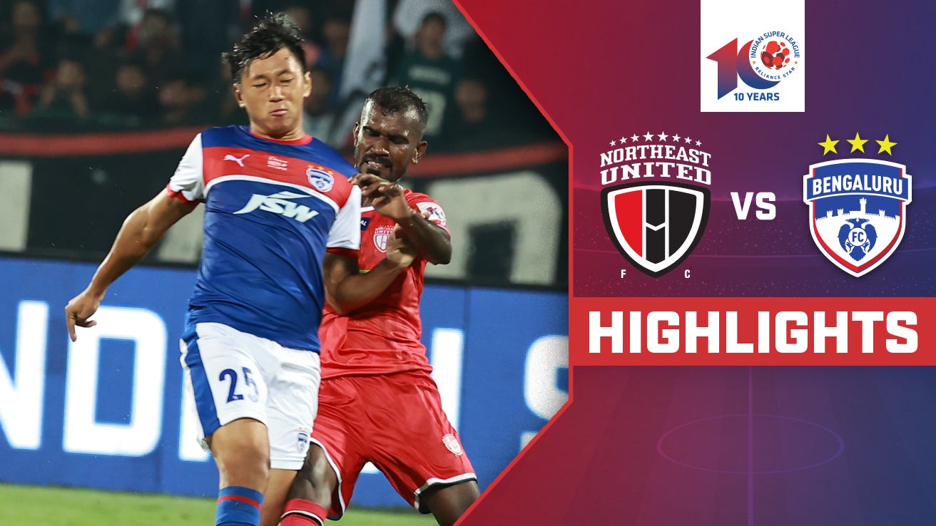 Watch NorthEast United FC Vs Bengaluru FC - Highlights Video Online(HD) On JioCinema