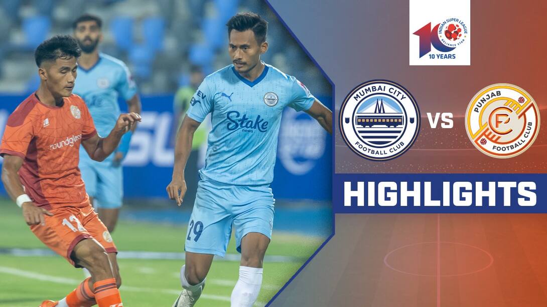 Watch Mumbai City FC Vs Punjab FC - Highlights Video Online(HD) On JioCinema