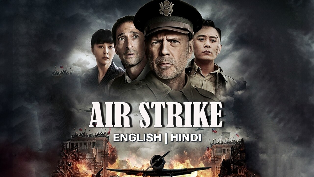 Air Strike (2018) Hindi Movie: Watch Full HD Movie Online On JioCinema
