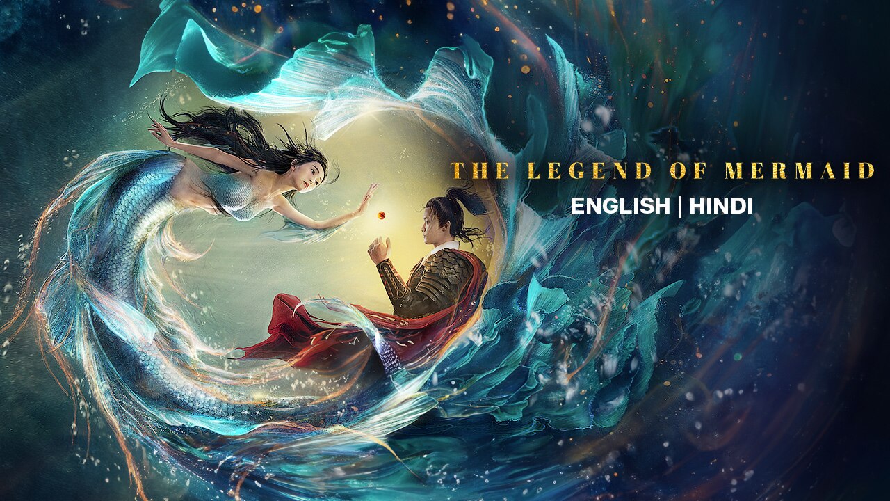 The Legend Of Mermaid (2020) English Movie: Watch Full HD Movie Online ...
