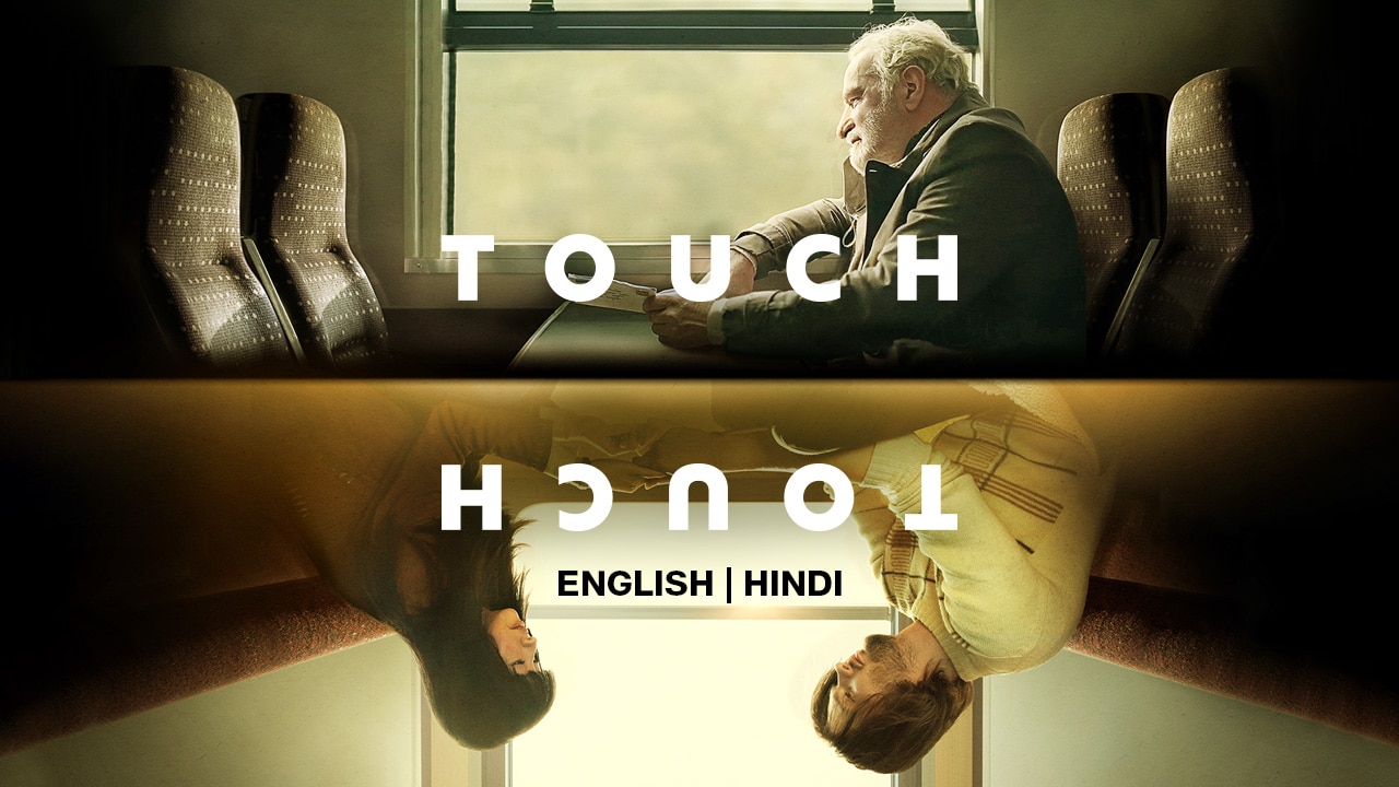Touch (2024) English Movie: Watch Full HD Movie Online On JioCinema