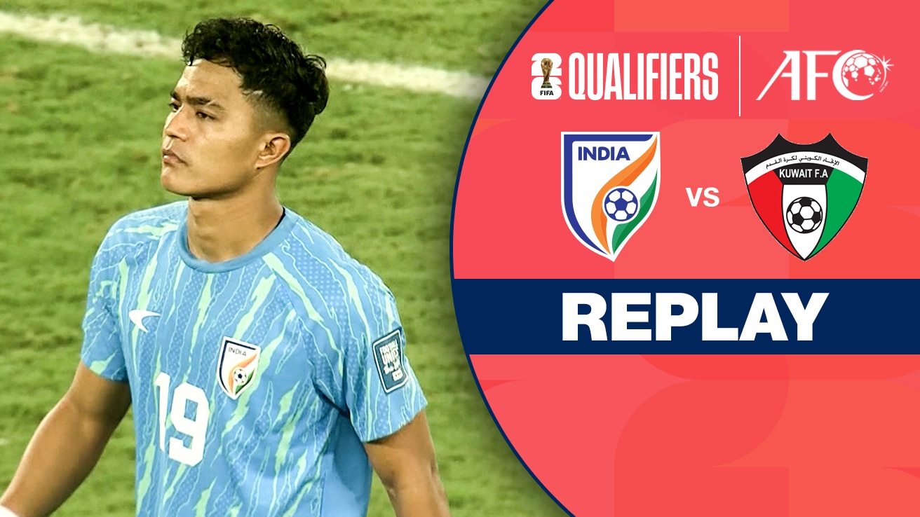 Watch FIFA World Cup 2026 Qualifiers - India Vs Kuwait - Replay Video ...