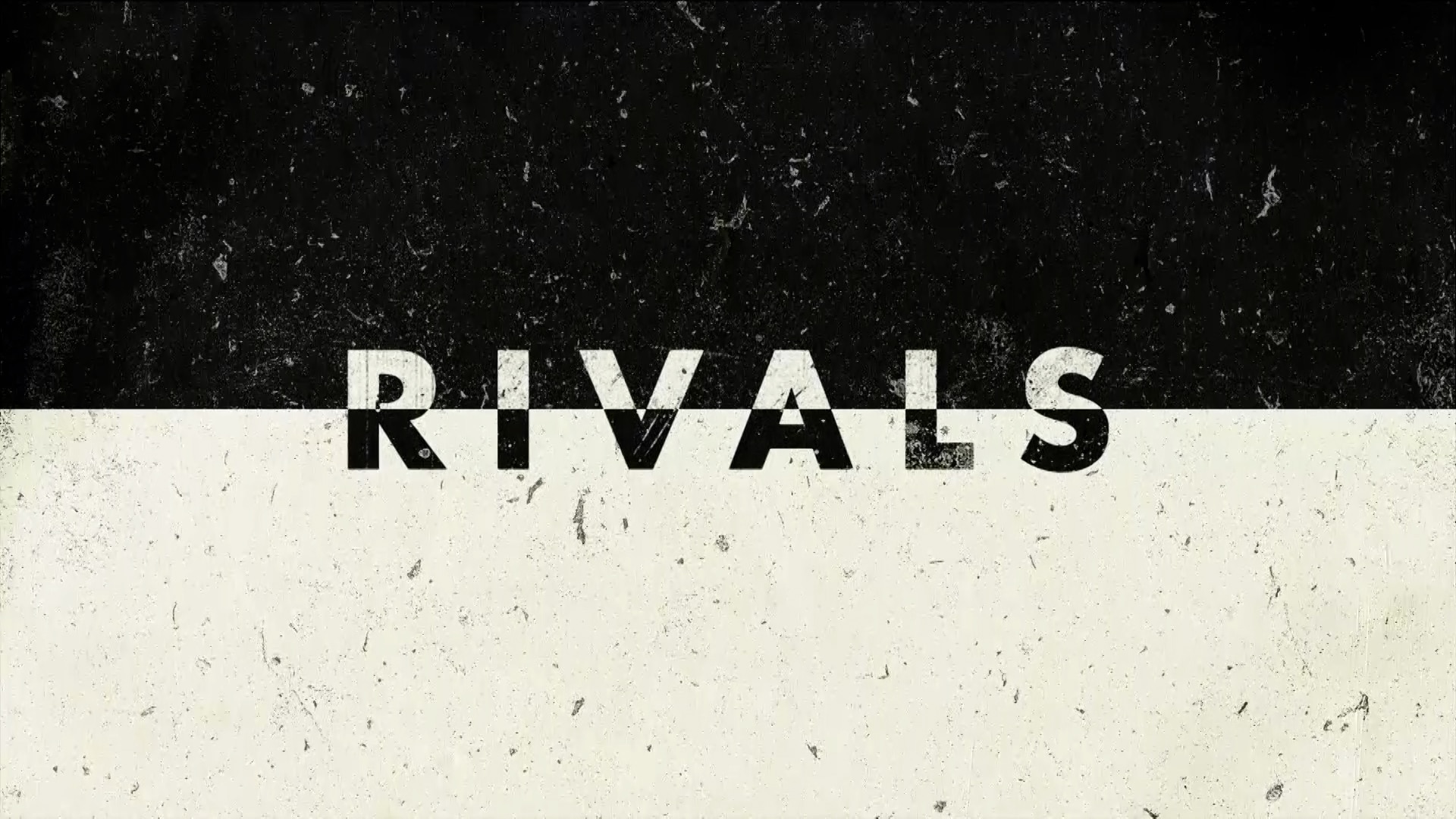 Rivals Season 01 Watch Rivals Season 01 Latest Episodes Hd