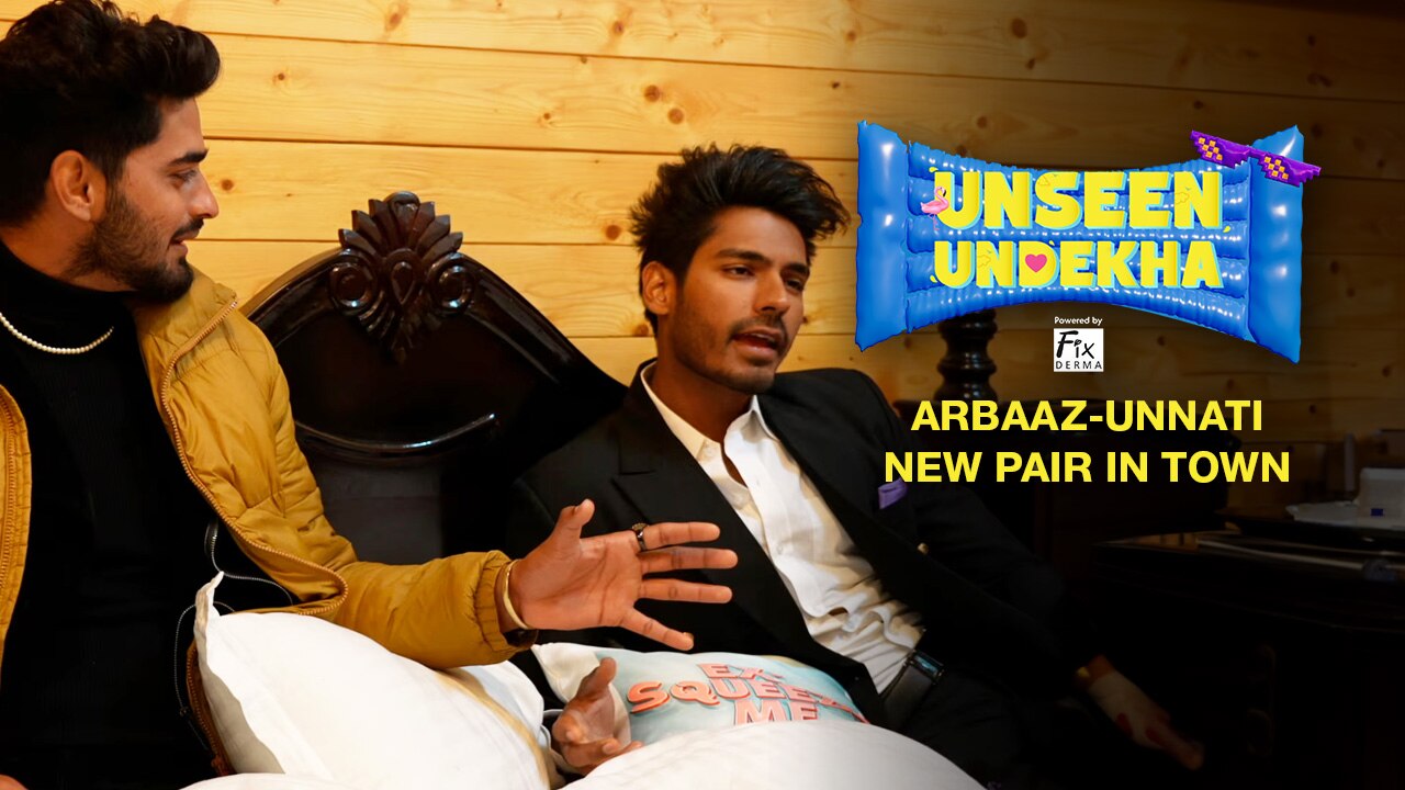 Watch Arbaaz-Unnati New Pair In Town Video Online(HD) On JioCinema